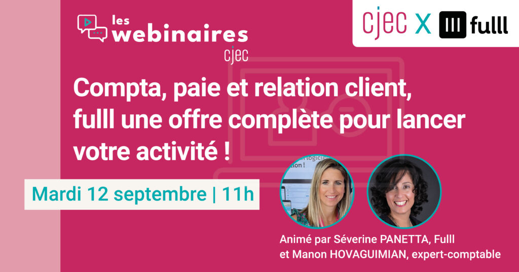 Compta, paie et relation client, fulll une offre complète pour lancer votre activité ! - CJEC