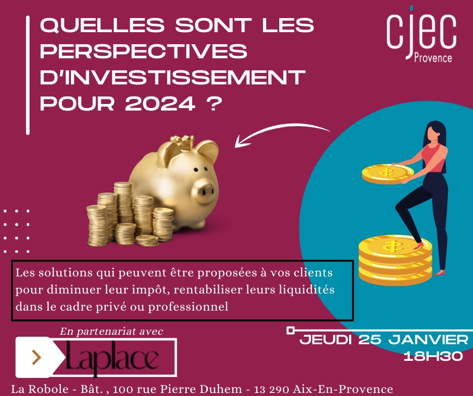 Quelles sont les perspectives d'investissement pour 2024 ? - CJEC