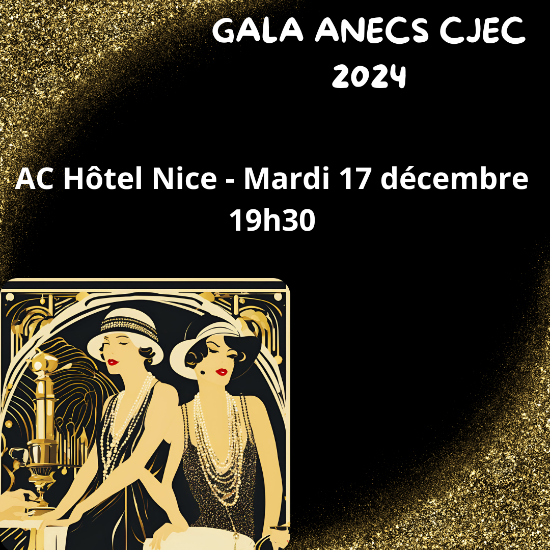 Soirée de GALA 2024 – CJEC/ANECS Côte d’Azur - CJEC