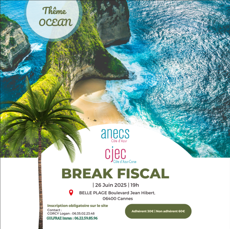 BREAK FISCAL – 8EME EDITION – BELLE PLAGE A CANNES - CJEC