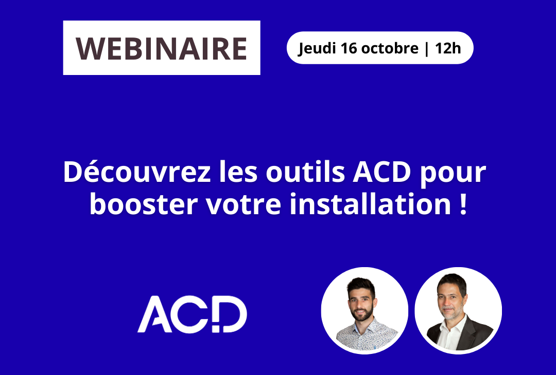 Découvrez les outils ACD pour booster votre installation ! - CJEC